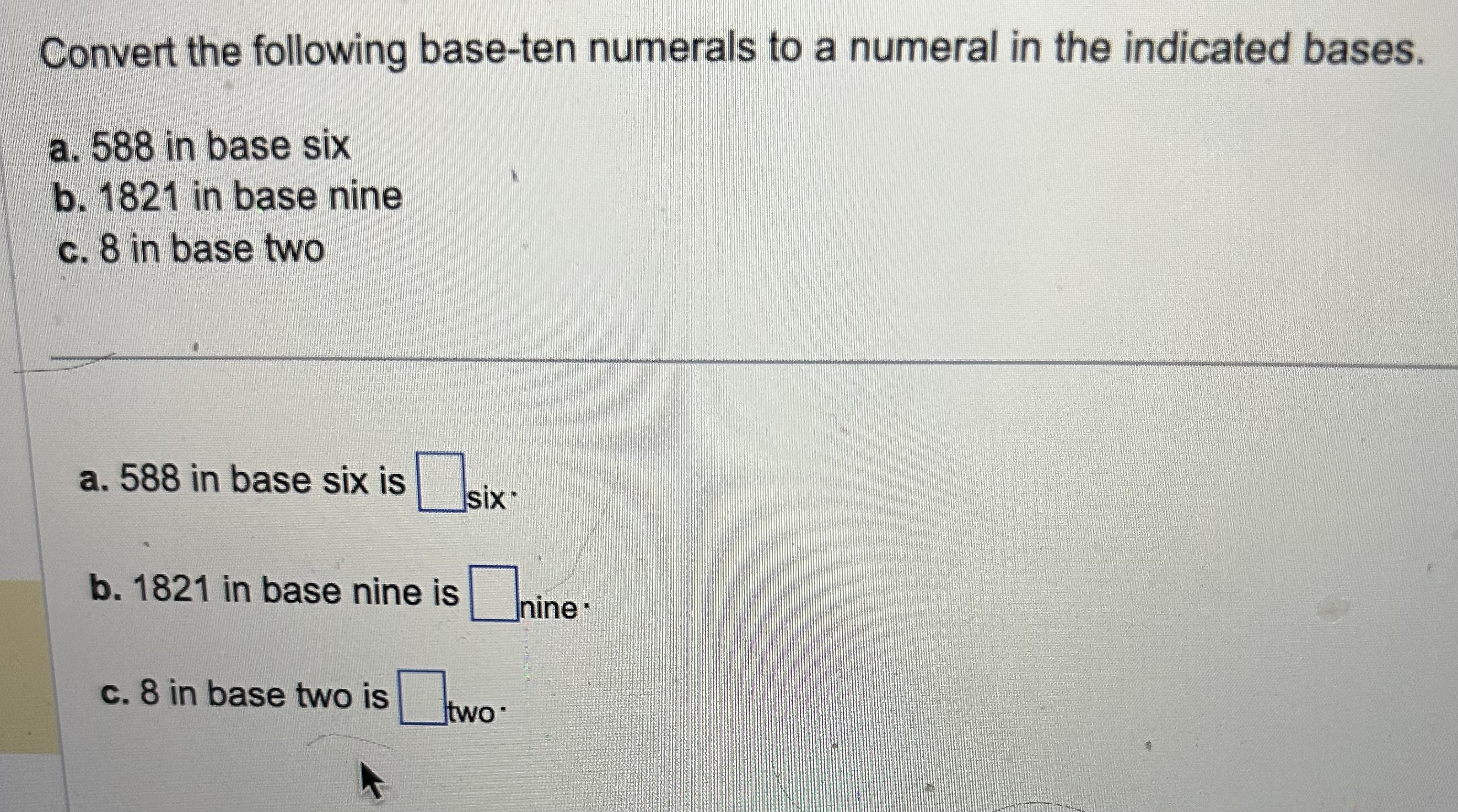 Solved Convert the following base-ten numerals to a numeral | Chegg.com