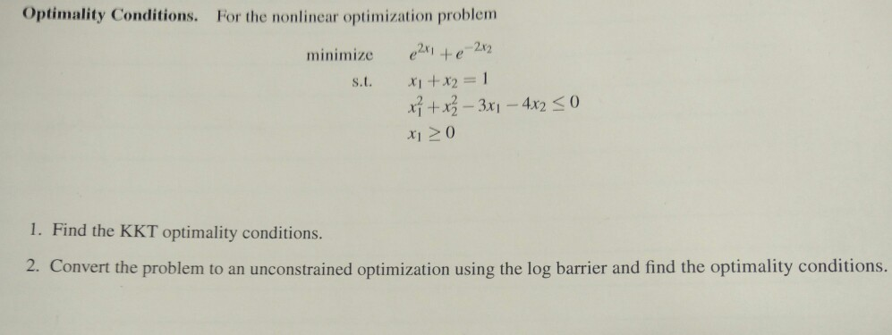 Solved Optimality Conditions. For the nonlinear optimization | Chegg.com
