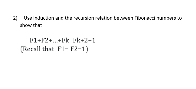 Solved 2) Use induction and the recursion relation between | Chegg.com