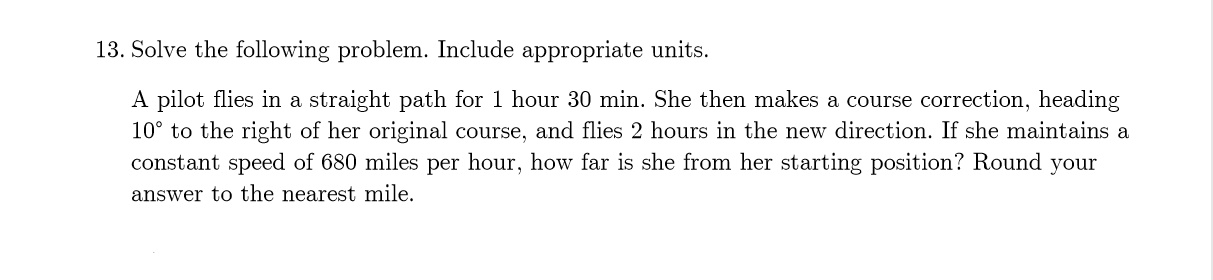 Solved 13. Solve the following problem. Include appropriate | Chegg.com