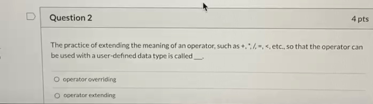 Solved When the left operand of a function that overloads an | Chegg.com