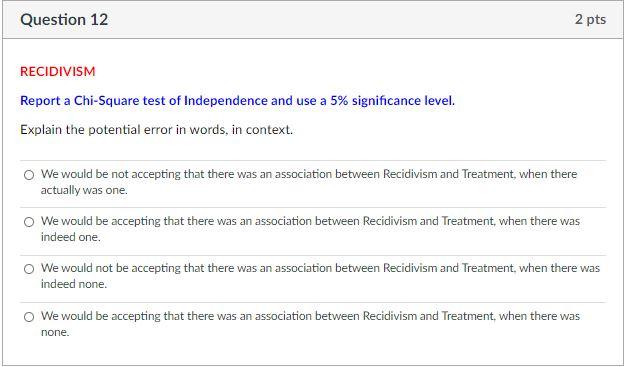 Solved Use the information below to answer the RECIDIVISM | Chegg.com