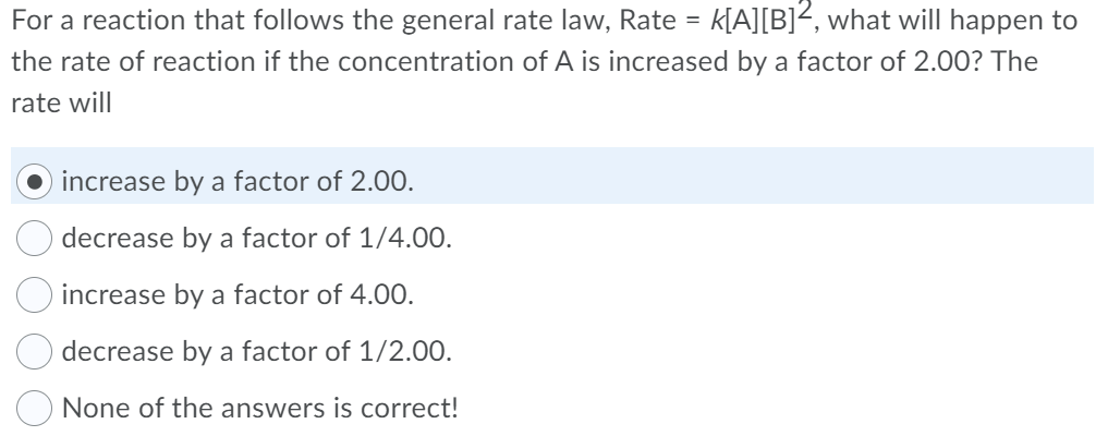 Solved For a reaction that follows the general rate law, | Chegg.com