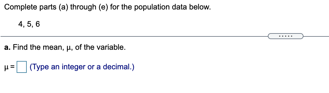 Solved Complete parts (a) through (e) for the population | Chegg.com