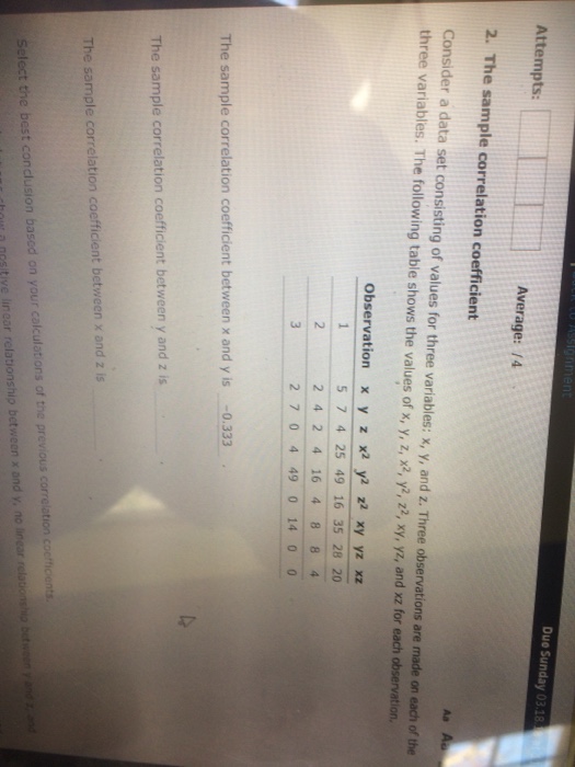 Solved Due Sunday 03.1 Attempts: 2. The sample correlation | Chegg.com Solved Due Sunday 03.1 Attempts: 2. The sample correlation | Chegg.com
