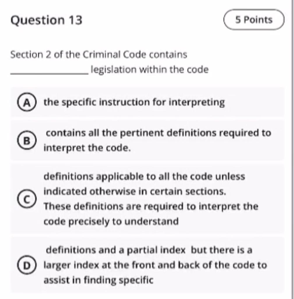 Question 13 Section 2 Of The Criminal Code Contains