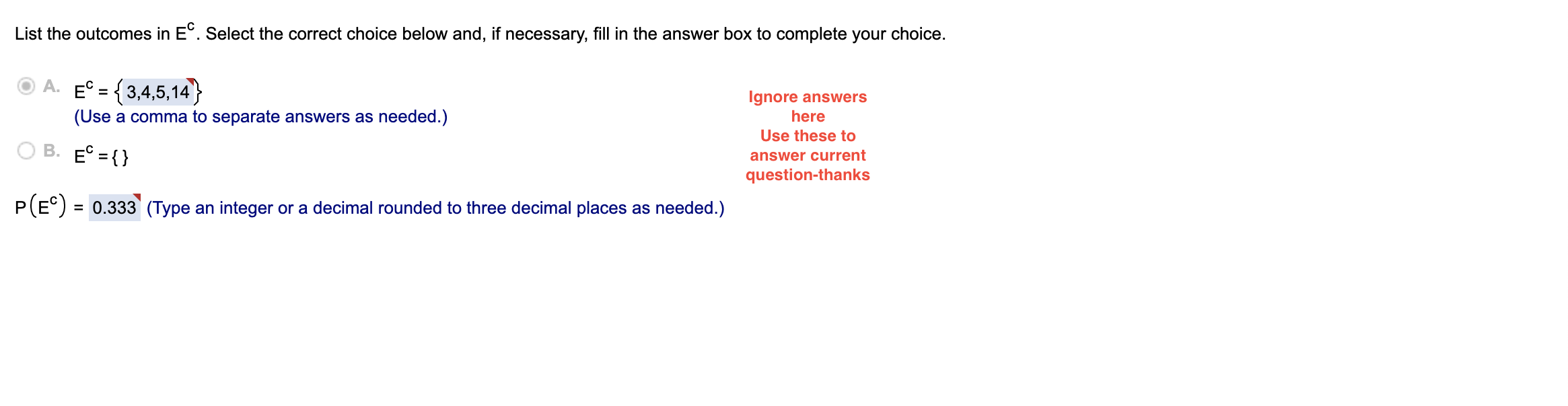 Solved outcomes in EC. Find P(EC).List the outcomes in EC. | Chegg.com