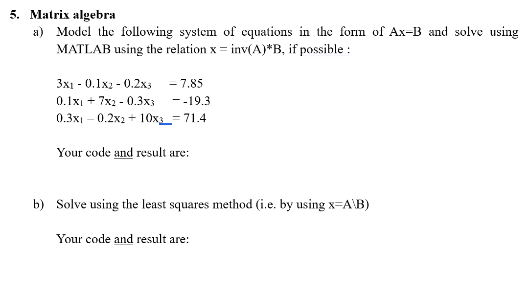Solved 5. Matrix algebra a) Model the following system of | Chegg.com