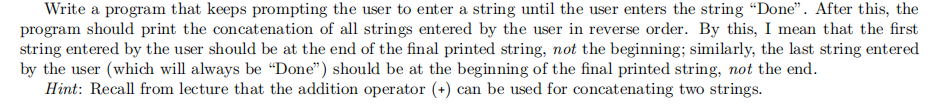 Solved Write a program that keeps prompting the user to | Chegg.com