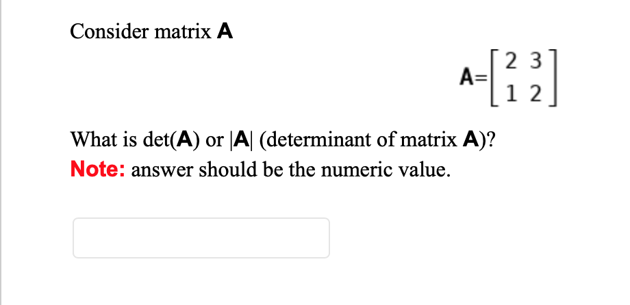 Solved QUESTION 1 Consider matrix A Calculate the inverse | Chegg.com