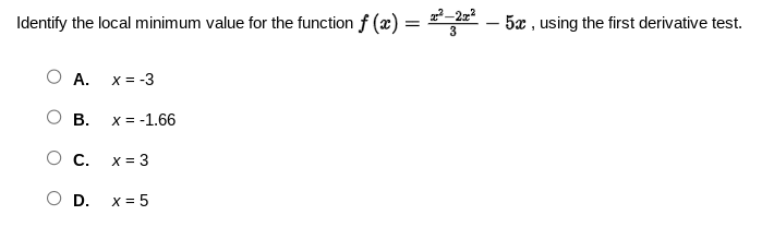 Solved Identify the local minimum value for the function | Chegg.com
