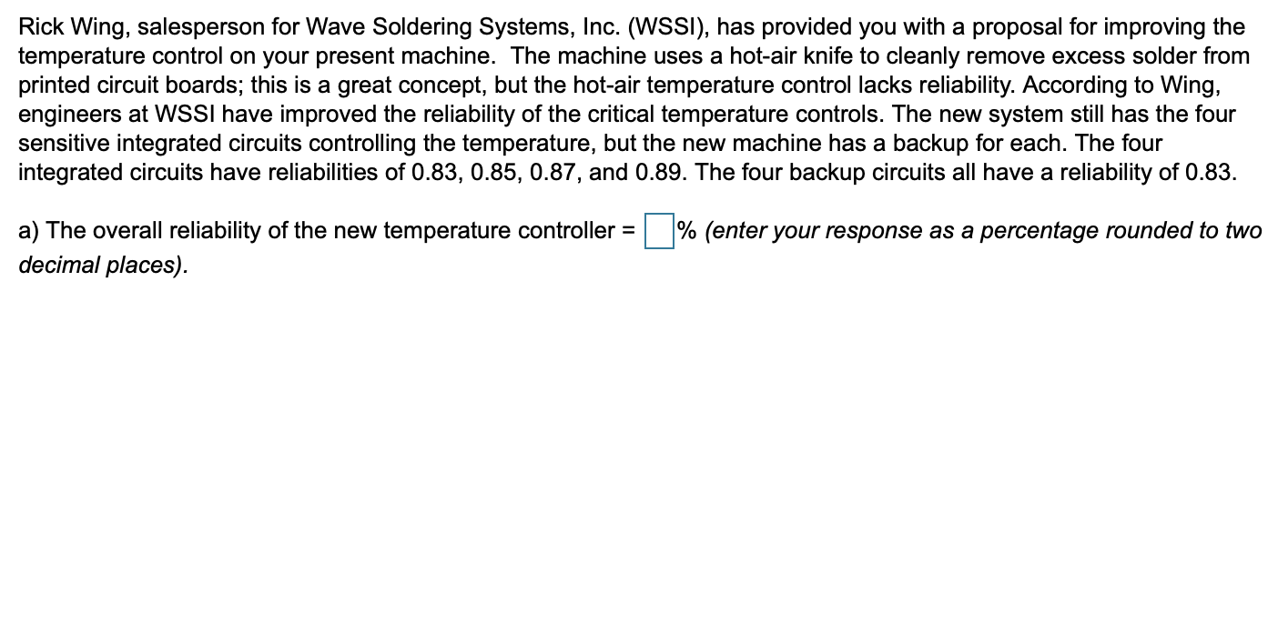 Solved Rick Wing, salesperson for Wave Soldering Systems, | Chegg.com