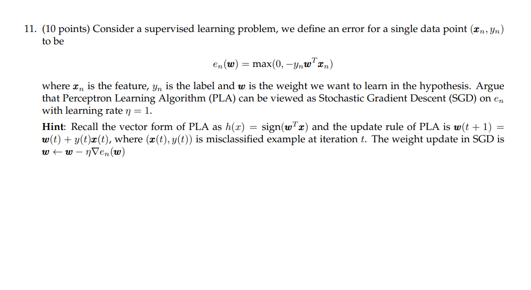 11. (10 points) Consider a supervised learning | Chegg.com