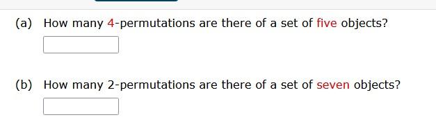 Solved (a) How many 4-permutations are there of a set of | Chegg.com