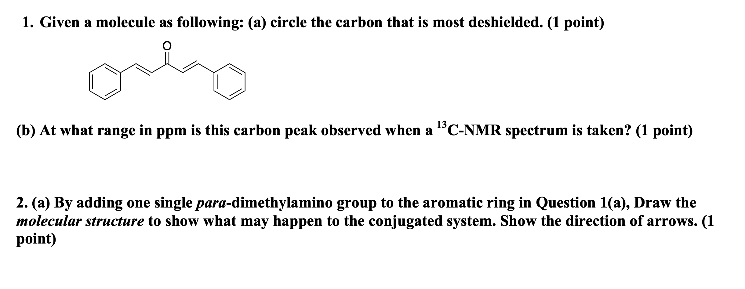 Solved 1. Given a molecule as following: (a) circle the | Chegg.com