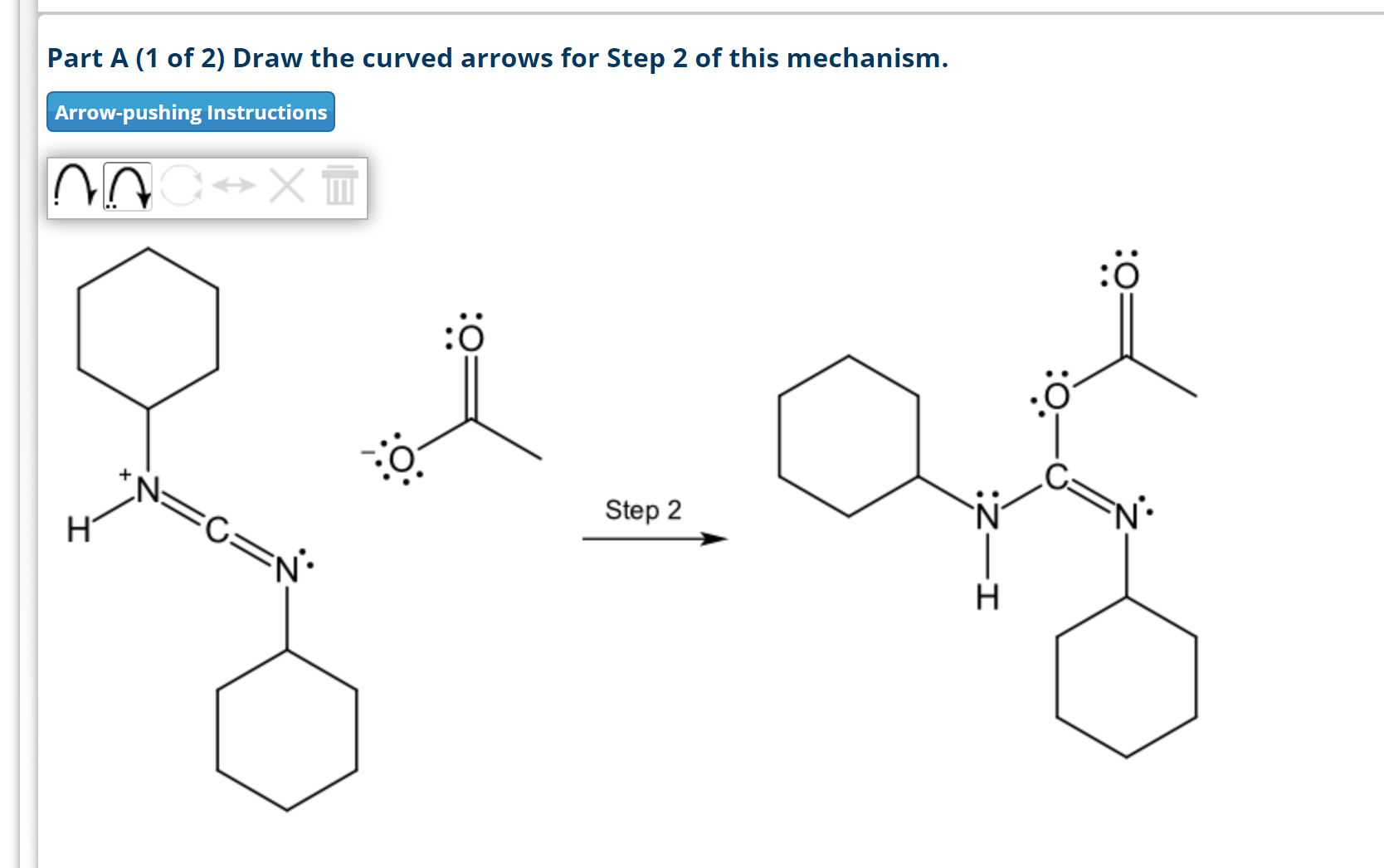 Solved Part A (1 of 2) Draw the curved arrows for Step 2 of | Chegg.com