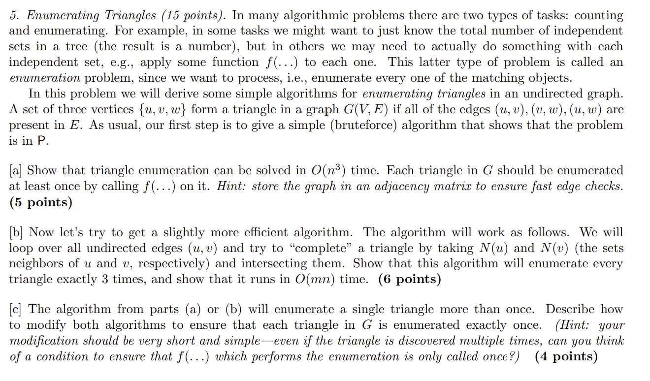 Solved 5. Enumerating Triangles (15 points). In many | Chegg.com