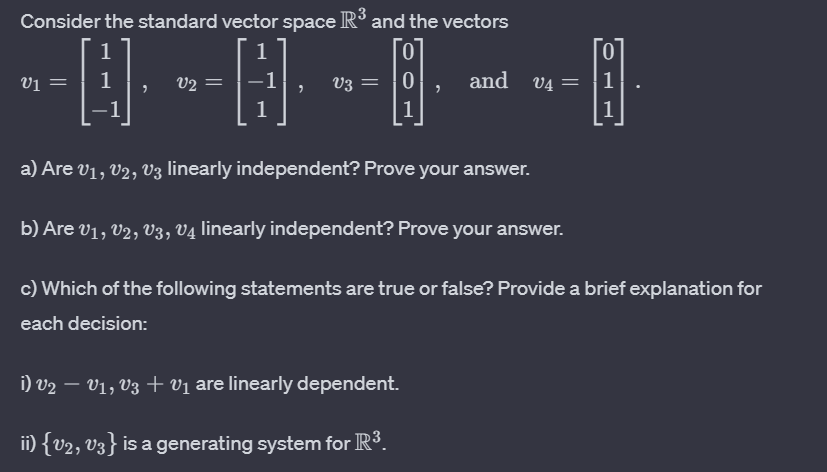 Solved Consider the standard vector space R3 ﻿and the | Chegg.com
