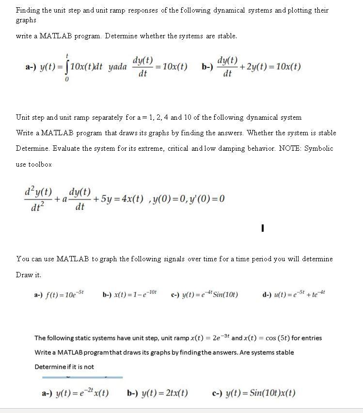Solved Finding the unit step and unit ramp responses of the | Chegg.com