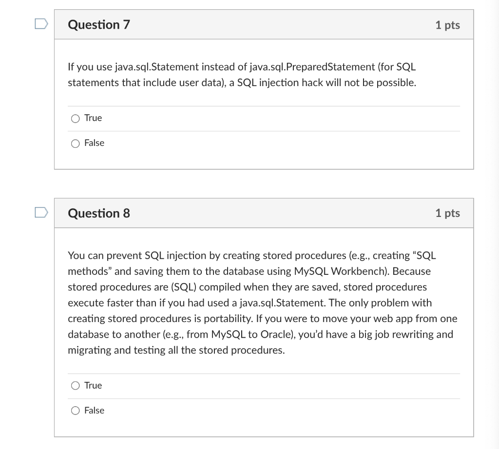 Solved Question 4 1 pts To prevent SQL injection, clean the | Chegg.com