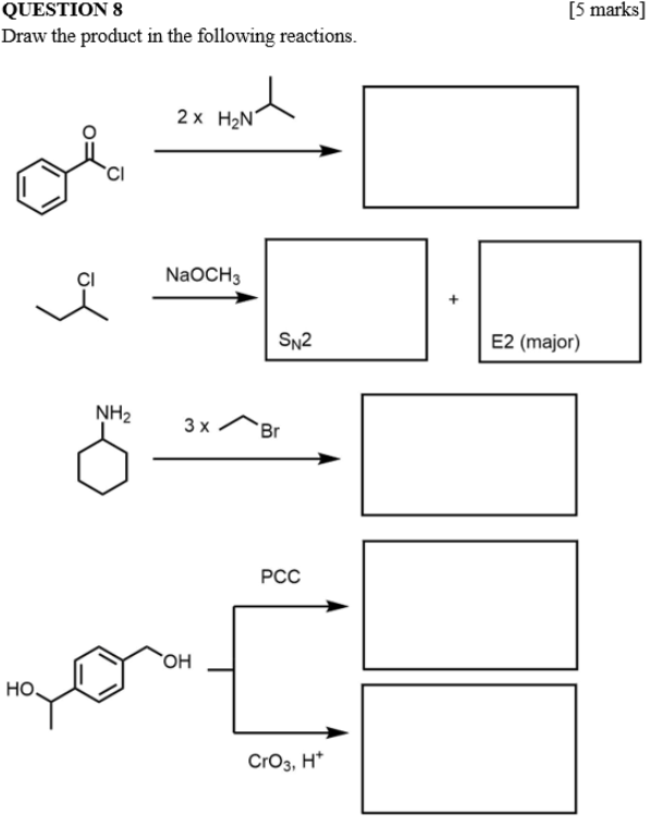 Solved Question 8 [5 Marks Draw The Product In The Following