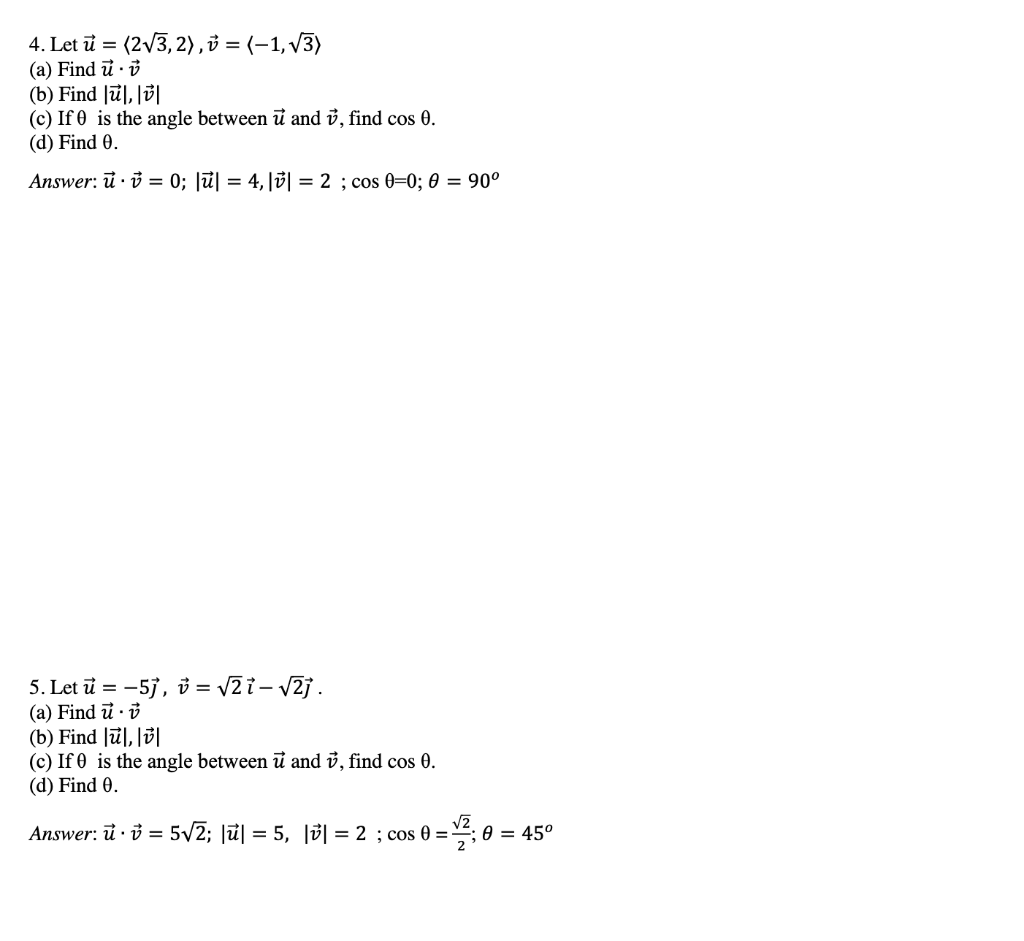 Solved 4. Let u= 23,2 ,v= −1,3 (a) Find u⋅v (b) Find | Chegg.com