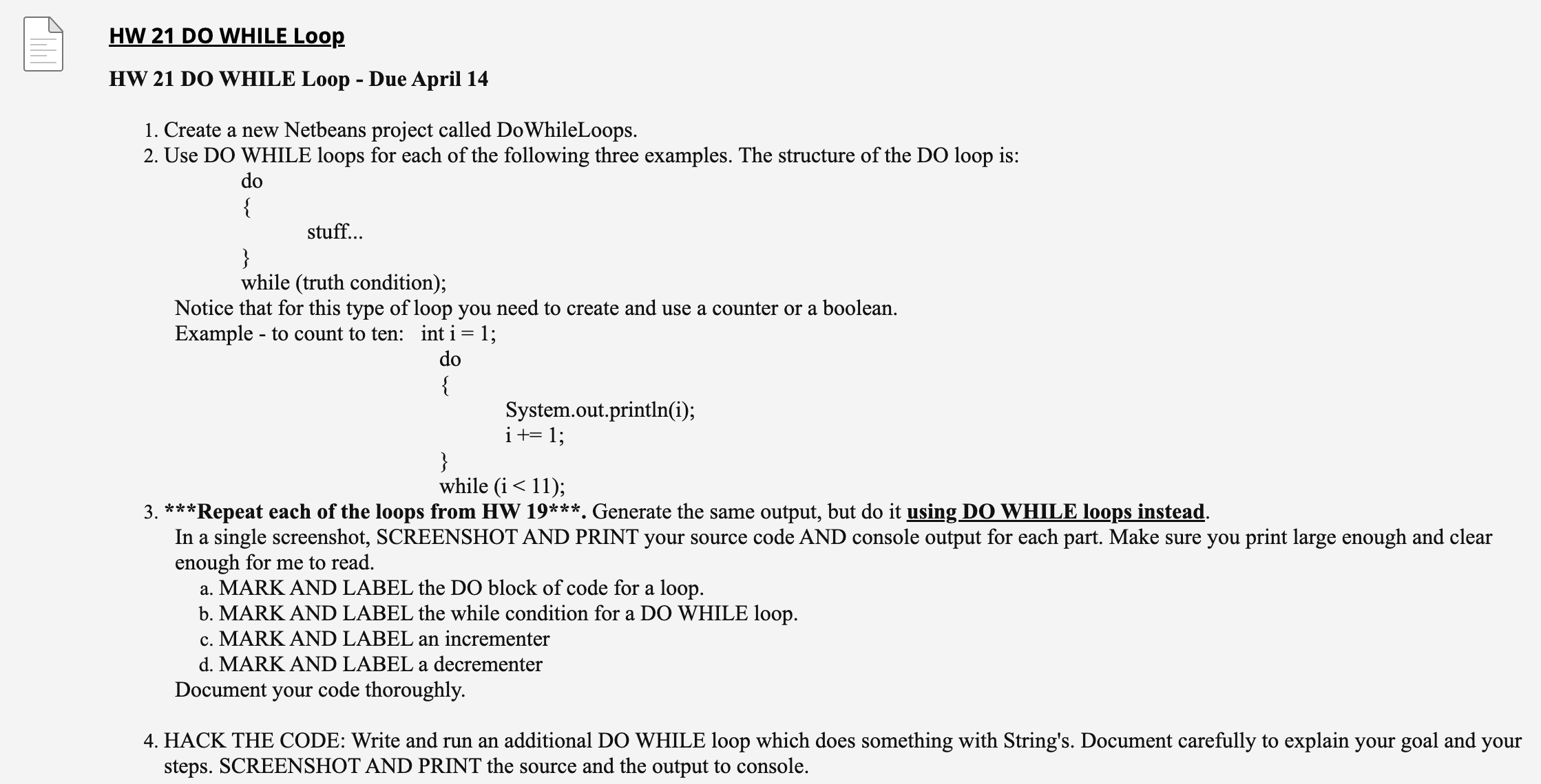 Solved HW 21 DO WHILE Loop - Due April 14 1. Create a new | Chegg.com