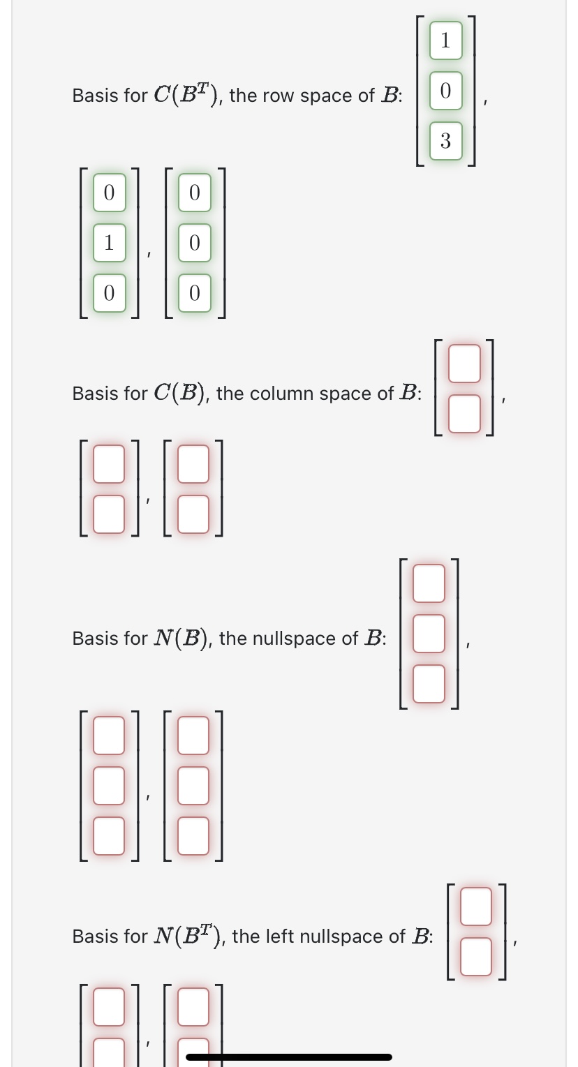 Solved Find bases for the four subspaces associated with A | Chegg.com