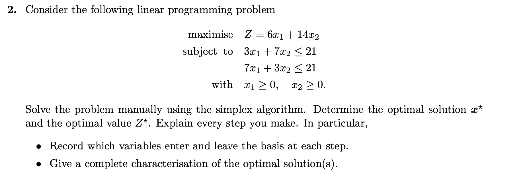 Solved 2. Consider the following linear programming problem | Chegg.com