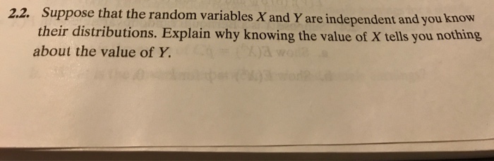 Solved 2 2 Suppose That The Random Variables X And Y Are