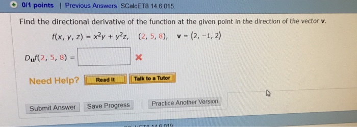 Solved O 0/1 points | Previous Answers SCalcET8 14.6.015 | Chegg.com