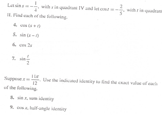 Solved Let sins=−41, with s in quadrant IV and let cost=−52, | Chegg.com