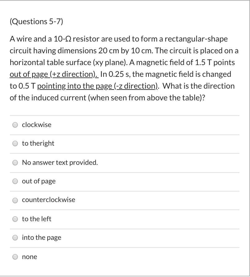 Solved (Questions 5-7) A wire and a 10-12 resistor are used | Chegg.com