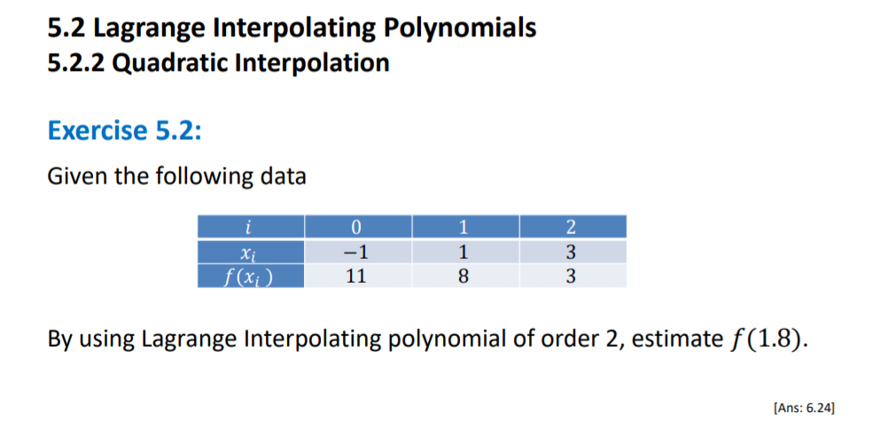 Solved 5.2 Lagrange Interpolating Polynomials 5.2.2 | Chegg.com