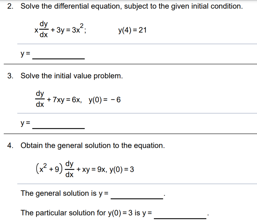 Solved 2. Solve the differential equation, subject to the | Chegg.com