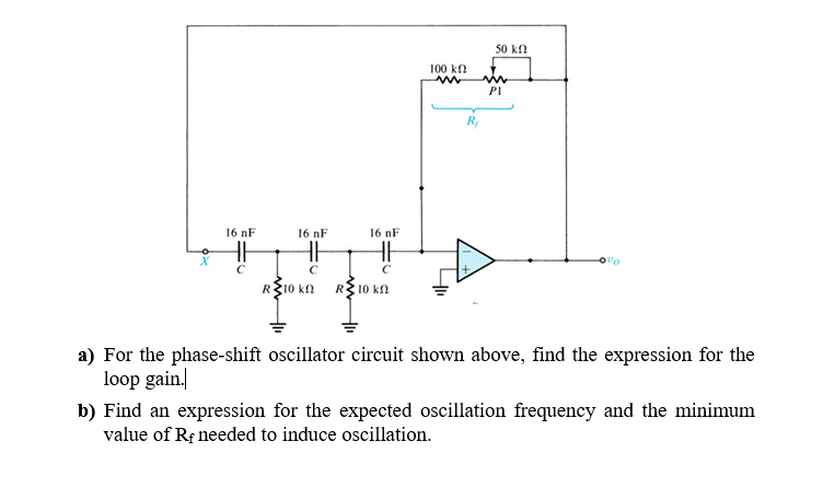 16 nF 16 nF 16 nF R10 KARX10KN a) For the phase-shift | Chegg.com