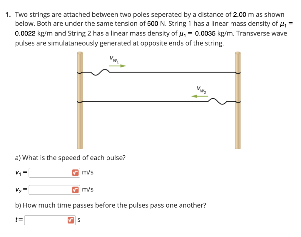 Solved 1. Two strings are attached between two poles | Chegg.com