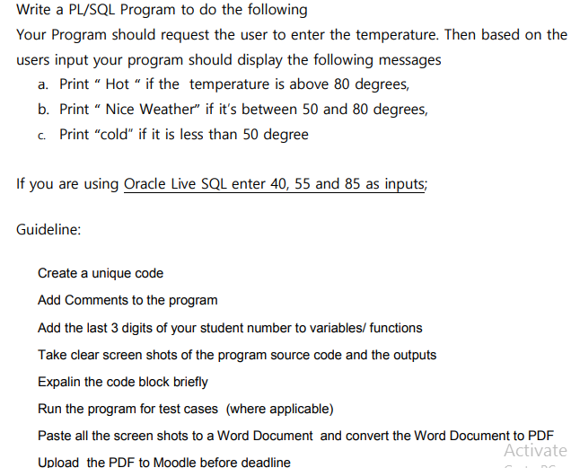 Solved Write a PL/SQL Program to do the following Your | Chegg.com