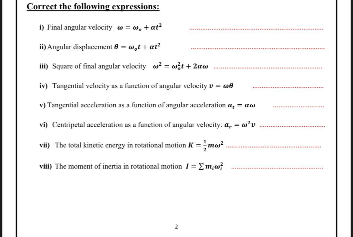 Solved Correct the following expressions: i) Final angular | Chegg.com