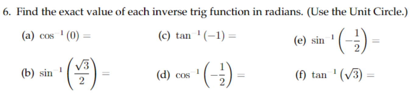 Solved 6. Find the exact value of each inverse trig function | Chegg.com