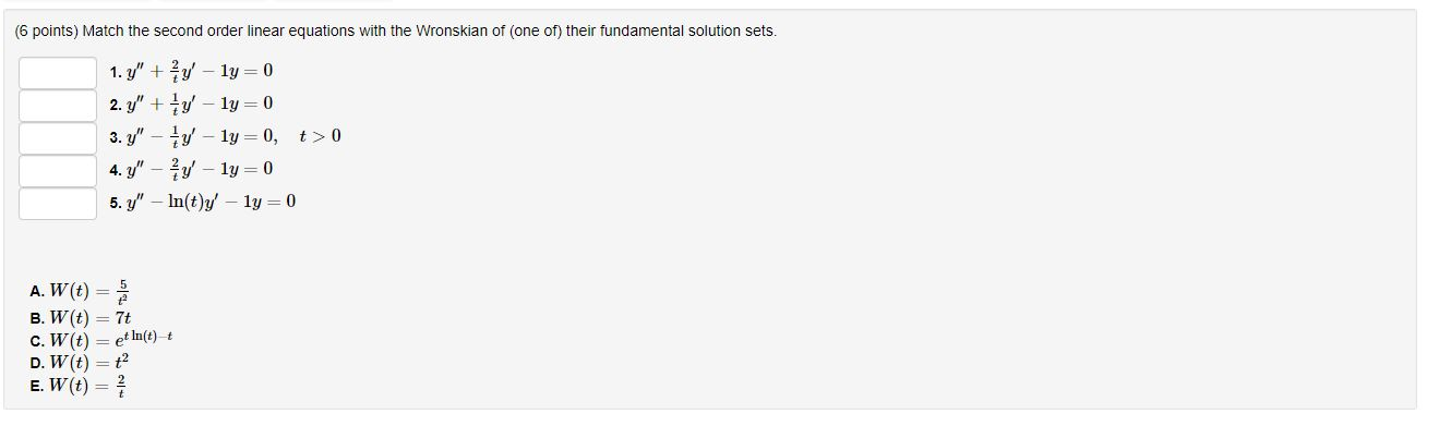 Solved (6 points) Match the second order linear equations | Chegg.com