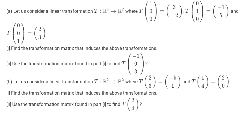 Solved (a) Let us consider a linear transformation T:R3→R2 | Chegg.com