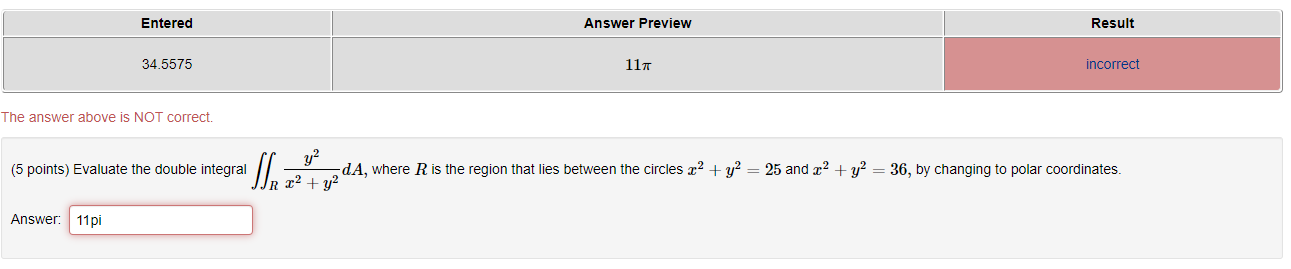 Solved Evaluate the double integral ∬Ry^2/(x^2+y^2)dA, where | Chegg.com