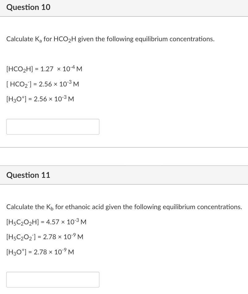 Solved Question 10 Calculate Ka for HCO2H given the | Chegg.com