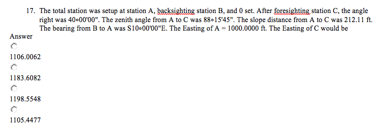 Solved 17. The total station was setup at station A, | Chegg.com