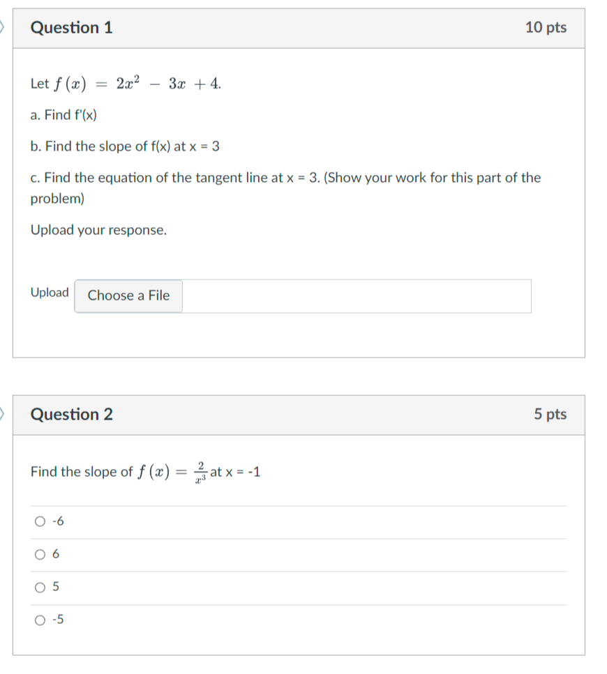 Solved Let F X 2x2−3x 4 A Find F′ X B Find The Slope Of
