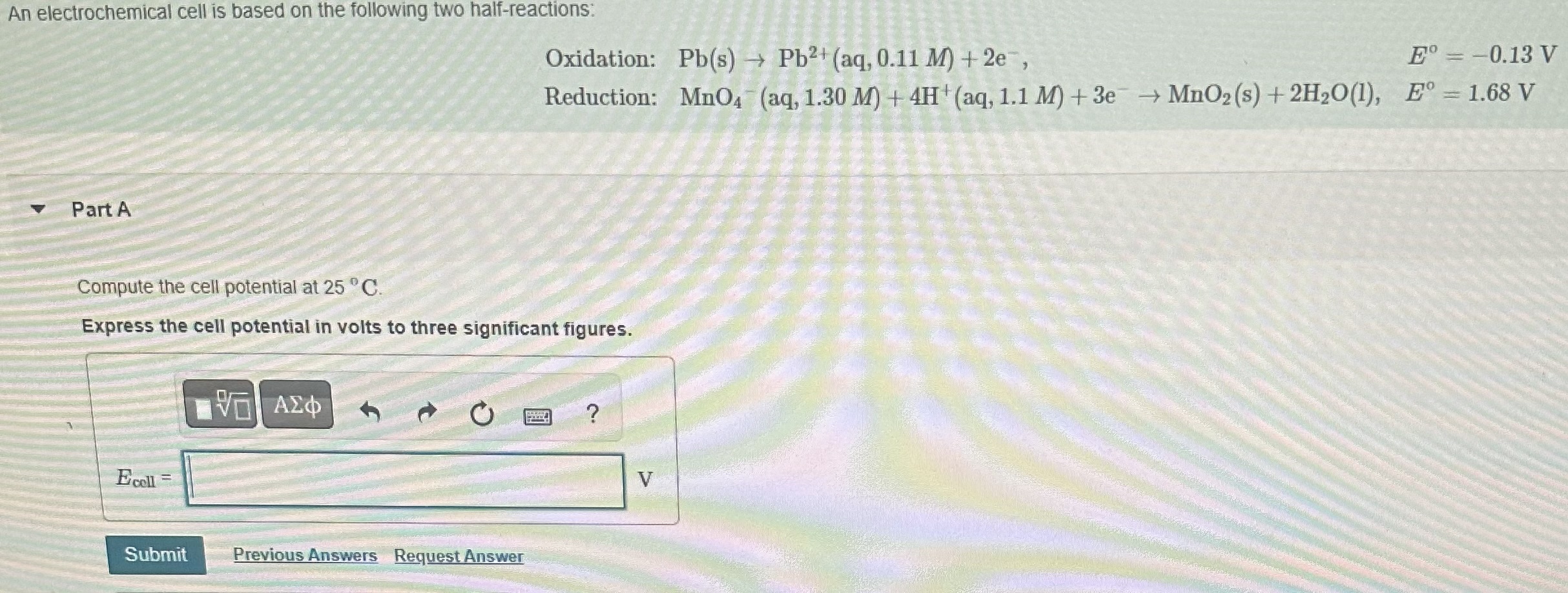 Solved Oxidation: Pb(s)→Pb2+(aq,0.11M)+2e−,E∘=−0.13 V | Chegg.com