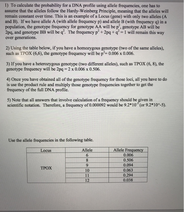 Solved 1) To calculate the probability for a DNA profile | Chegg.com
