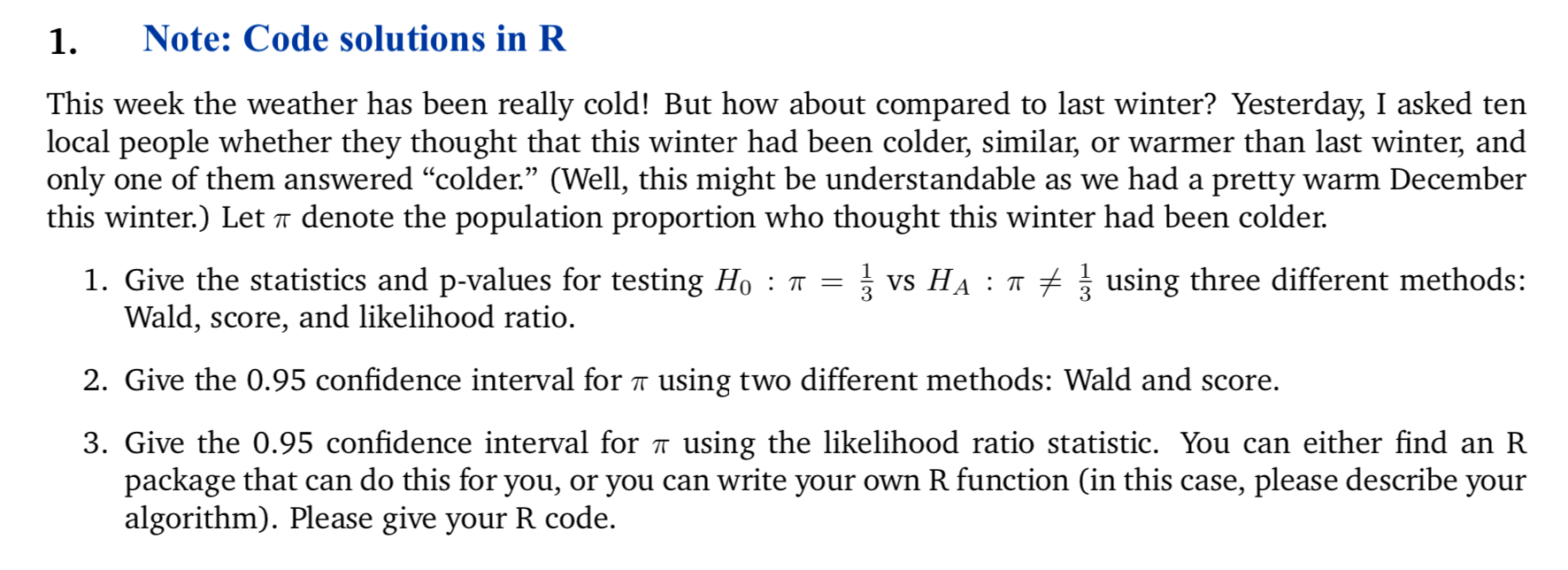 1. Note: Code solutions in R This week the weather | Chegg.com