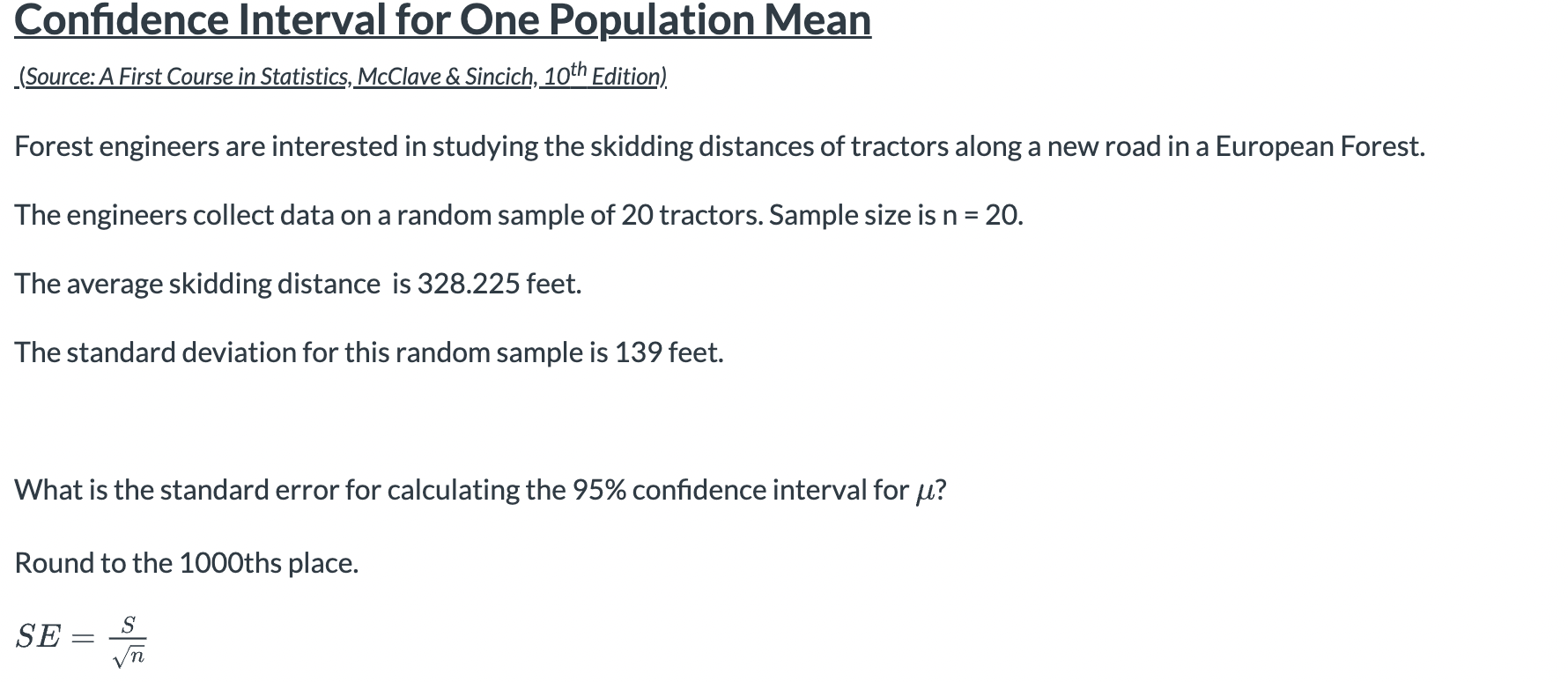 Solved Confidence Interval for One Population Mean (Source: | Chegg.com